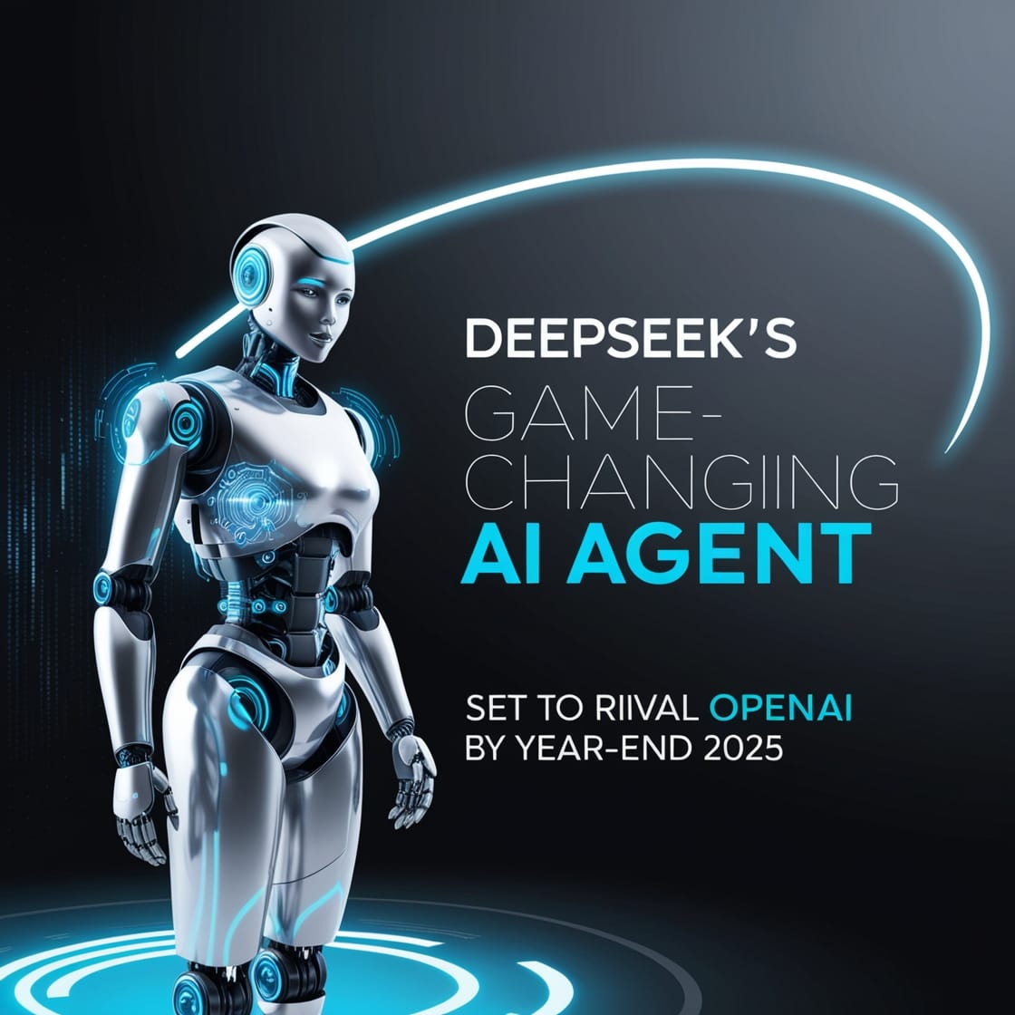 DeepSeek's Game-Changing AI Agent Set to Rival OpenAI by Year-End 2025