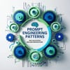 Prompt Engineering Patterns for Successful RAG Implementations